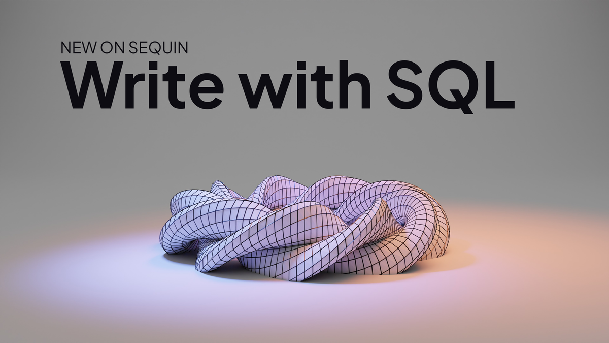 Announcing Sql Writes Write Data Back To Apis Using Sql In Your Database Synchronously